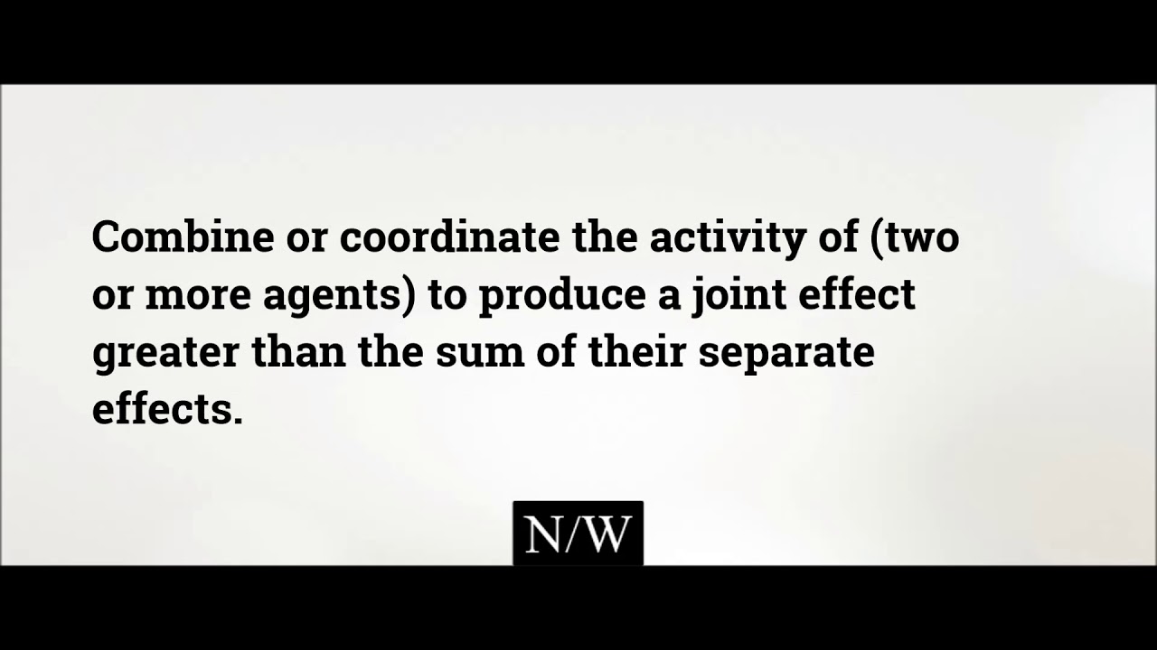 What is synergize? Synergize Meaning - Synergize Definition - Improve ...