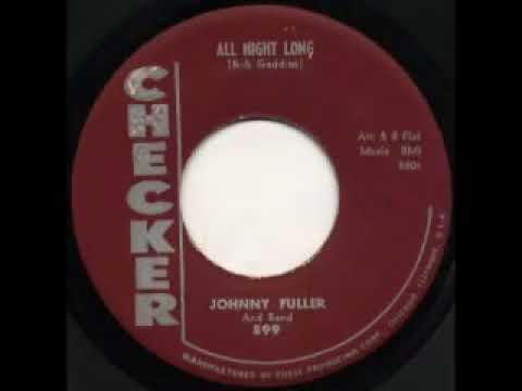 Johnny Fuller - All Night Long - YouTube