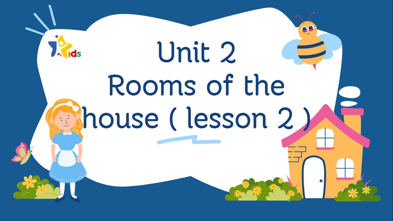 Unit 2 : Rooms of the house- Lesson 2 ( FED ) - YouTube
