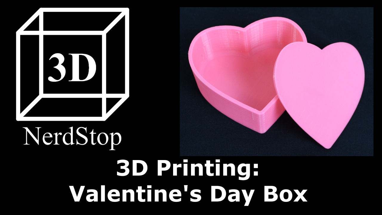 3D Printing: Valentine's Day Box - YouTube