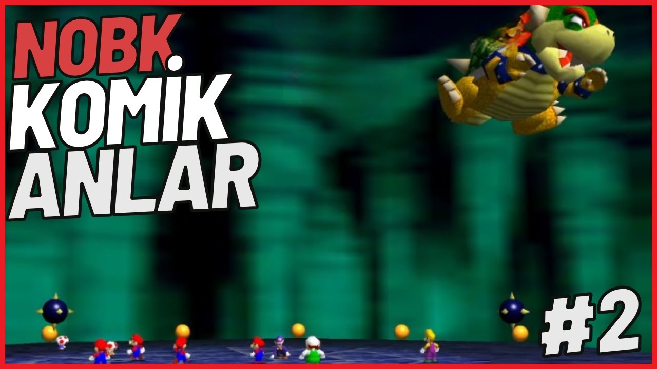 NOBK MODLU MARİO 64 | NOBK KOMİK ANLAR #2 - YouTube