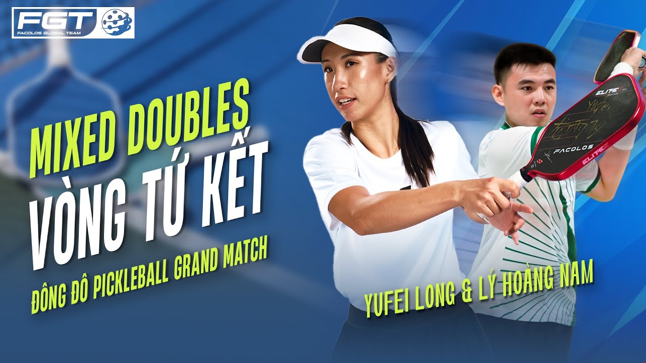 MIXED DOUBLES QUARTER-FINAL (YUFEI LONG & LY HOANG NAM) | DONG DO GRAND ...