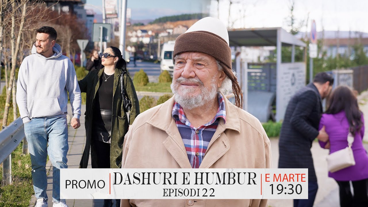 PROMO - Dashuri e Humbur - Episodi 22 - YouTube