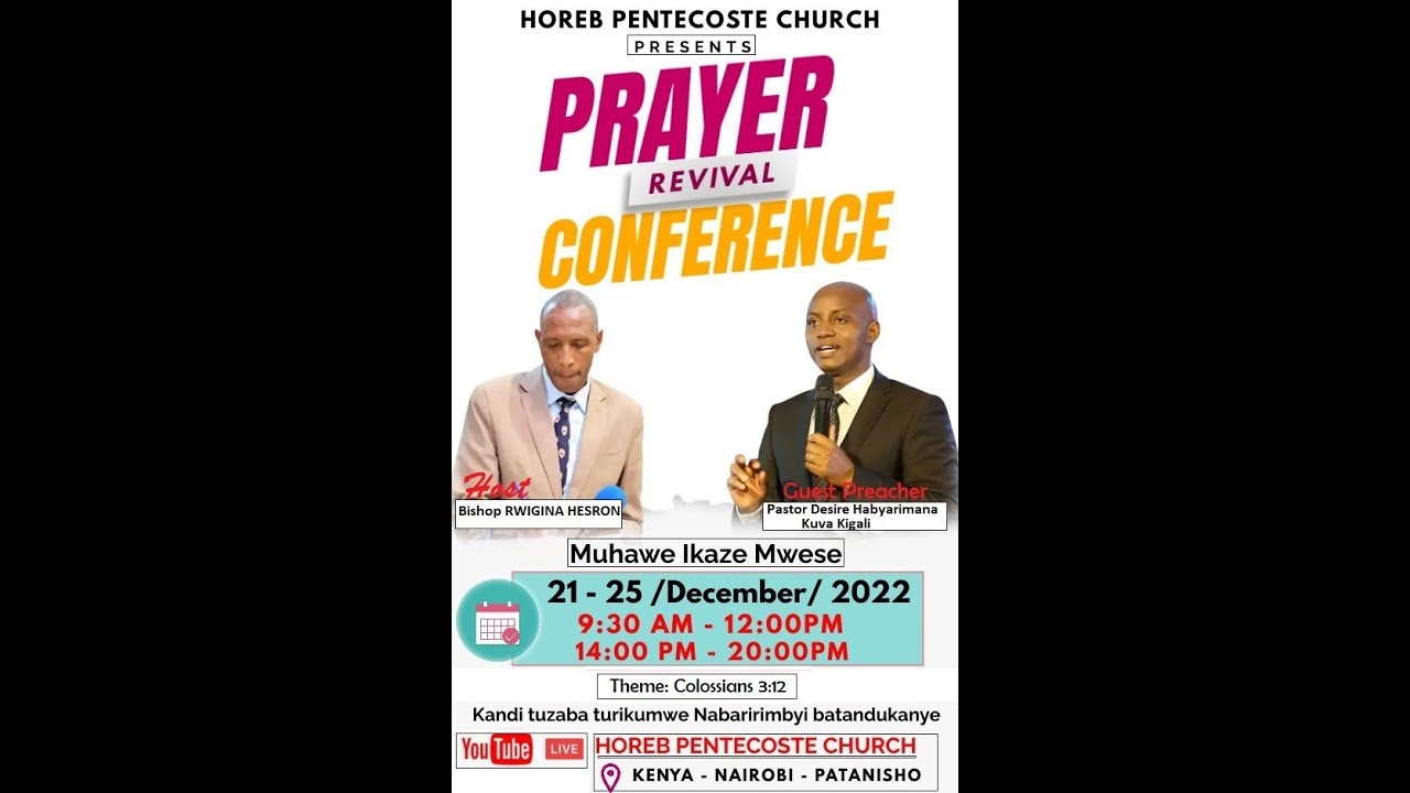 Pastor Desire Habyarimana kuva Kigali // PRAYER CONFERENCE HOREB 21/12 ...