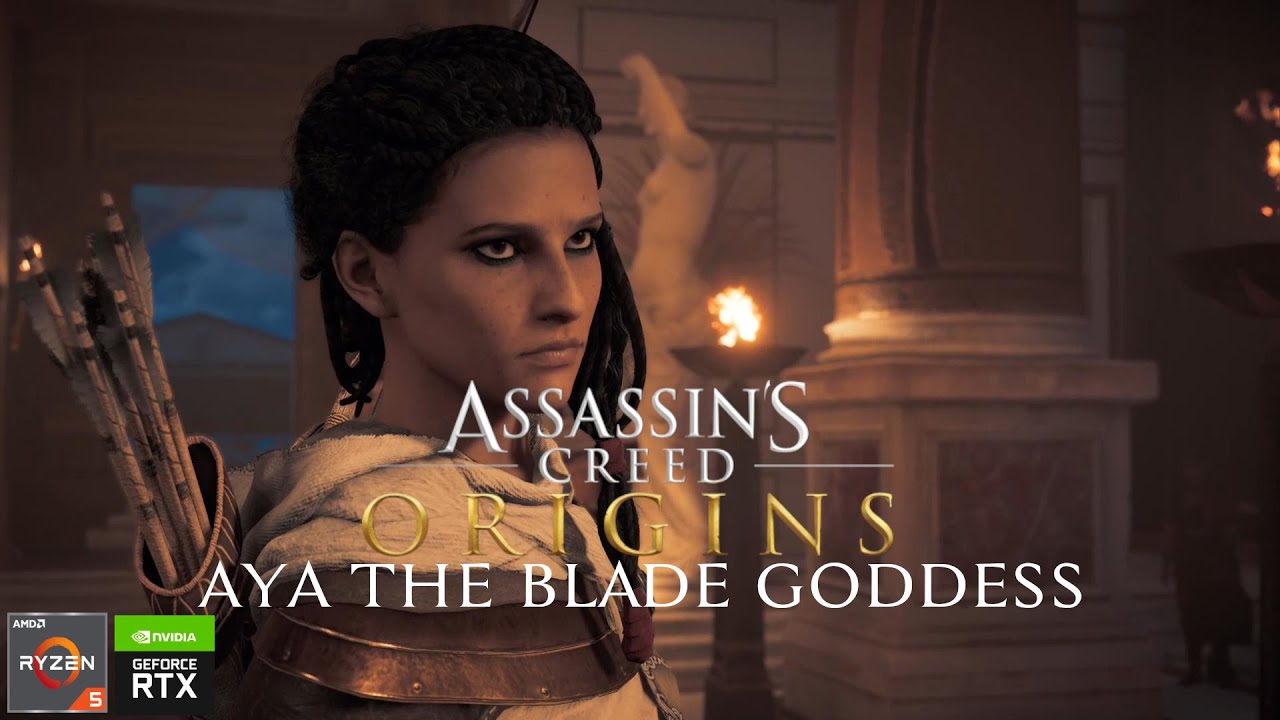 Assassin's Creed Origins - Aya, The Blade Goddess - YouTube