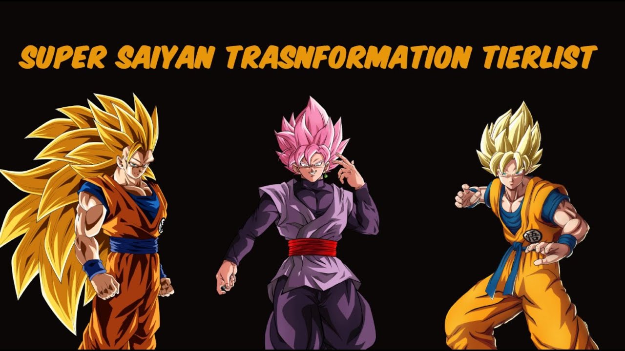 Super Saiyan Transformations Tier List - YouTube
