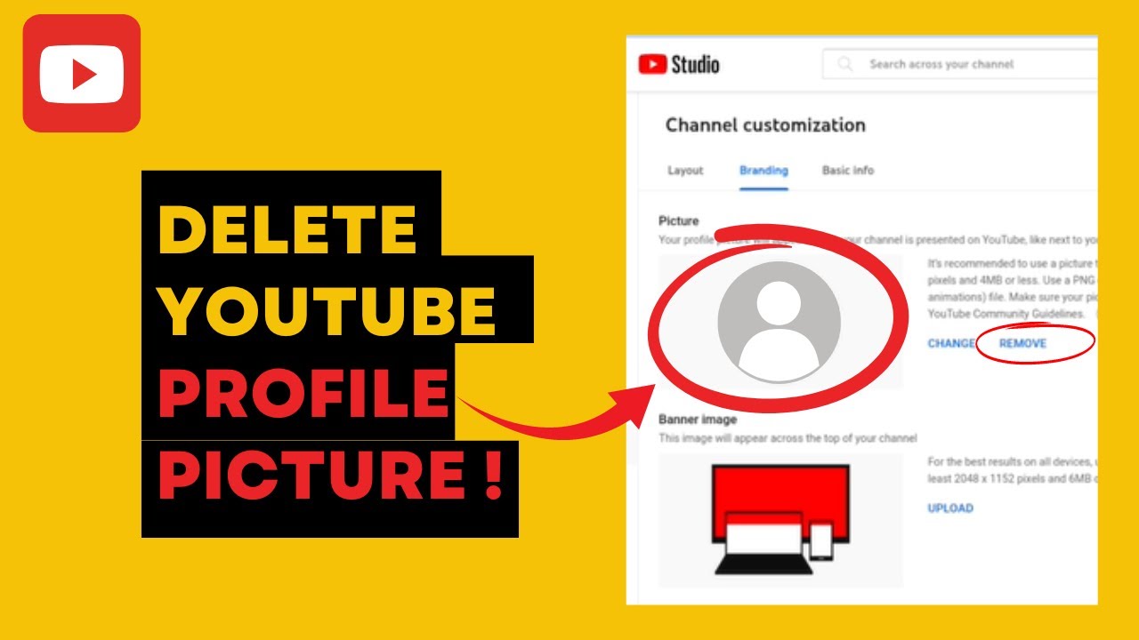 How To Delete Youtube Profile Picture - YouTube