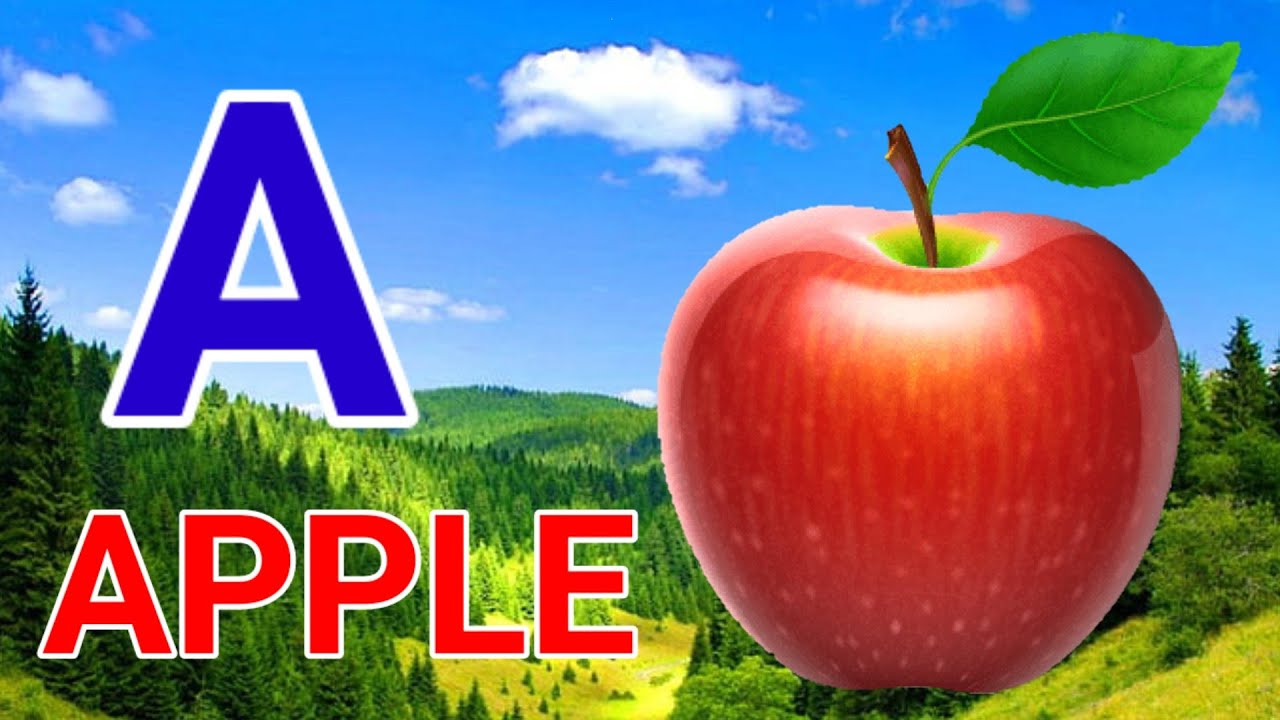 apple,a for apple,a for apple b for ball,alphabets,phonics song,abc ...