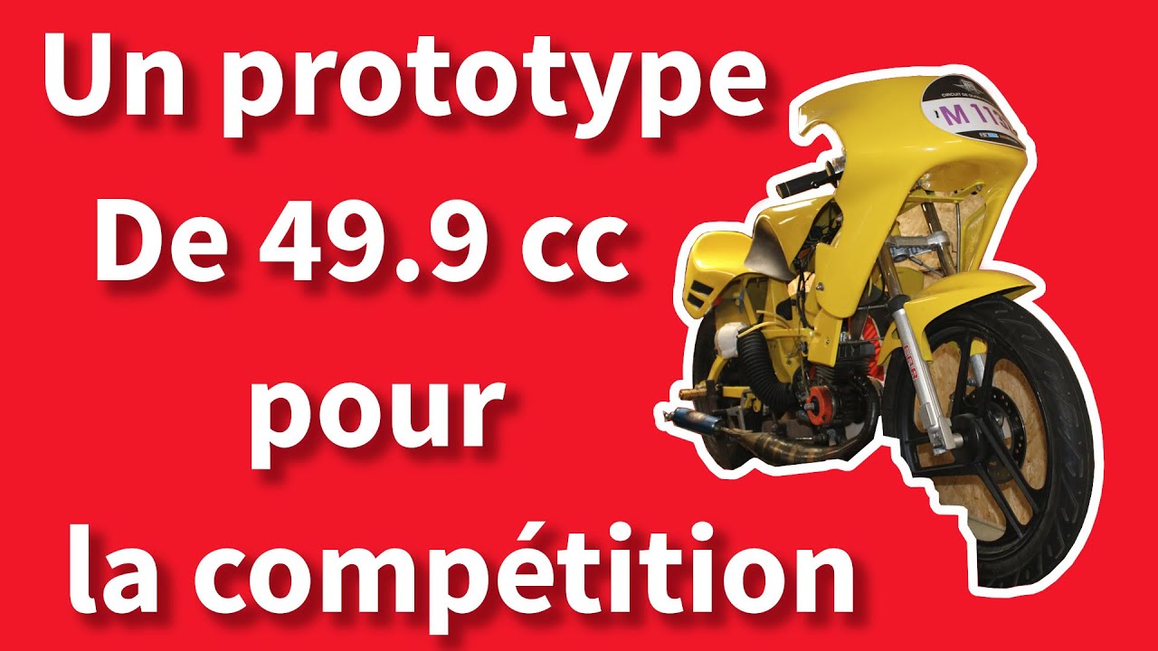 Un prototype de 49.9 cc taillé pour la compétitions - YouTube