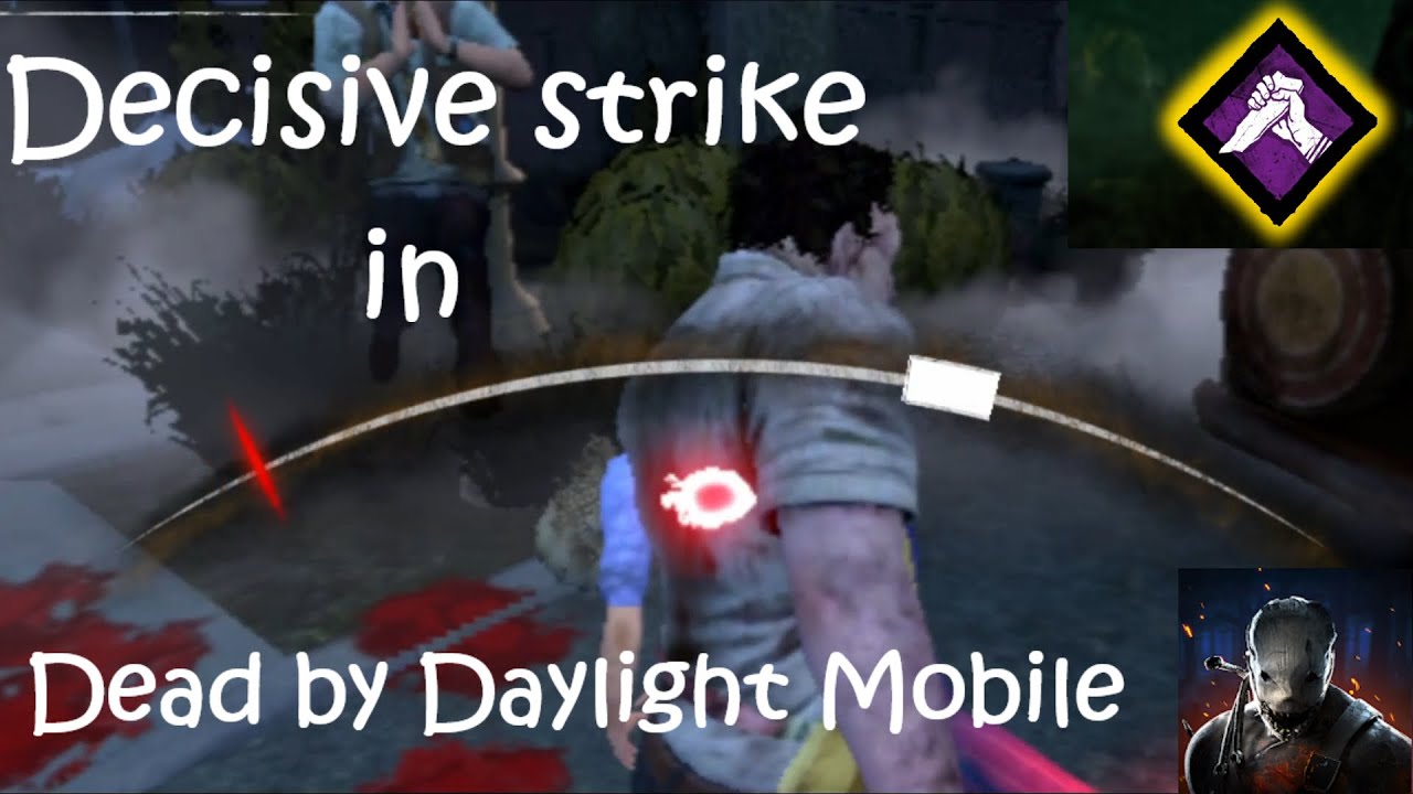 Decisive Strike tips in Dead by Daylight Mobile - YouTube