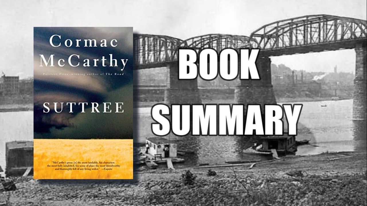 Suttree by Cormac McCarthy - Book Summary - YouTube