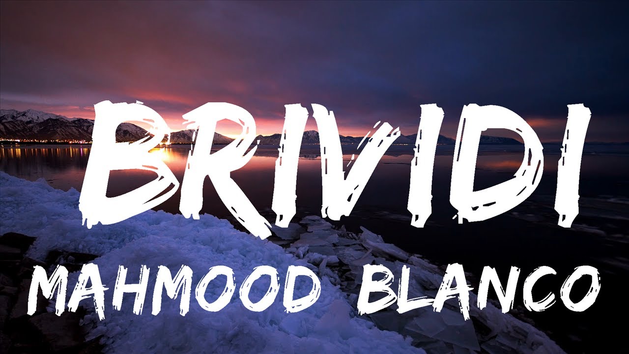 Mahmood, BLANCO - Brividi (Lyrics / Testo) Sanremo 2022 | 30mins ...