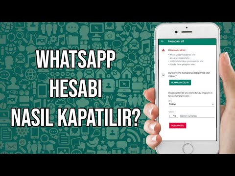 Whatsapp Hesabı Nasıl Kapatılır