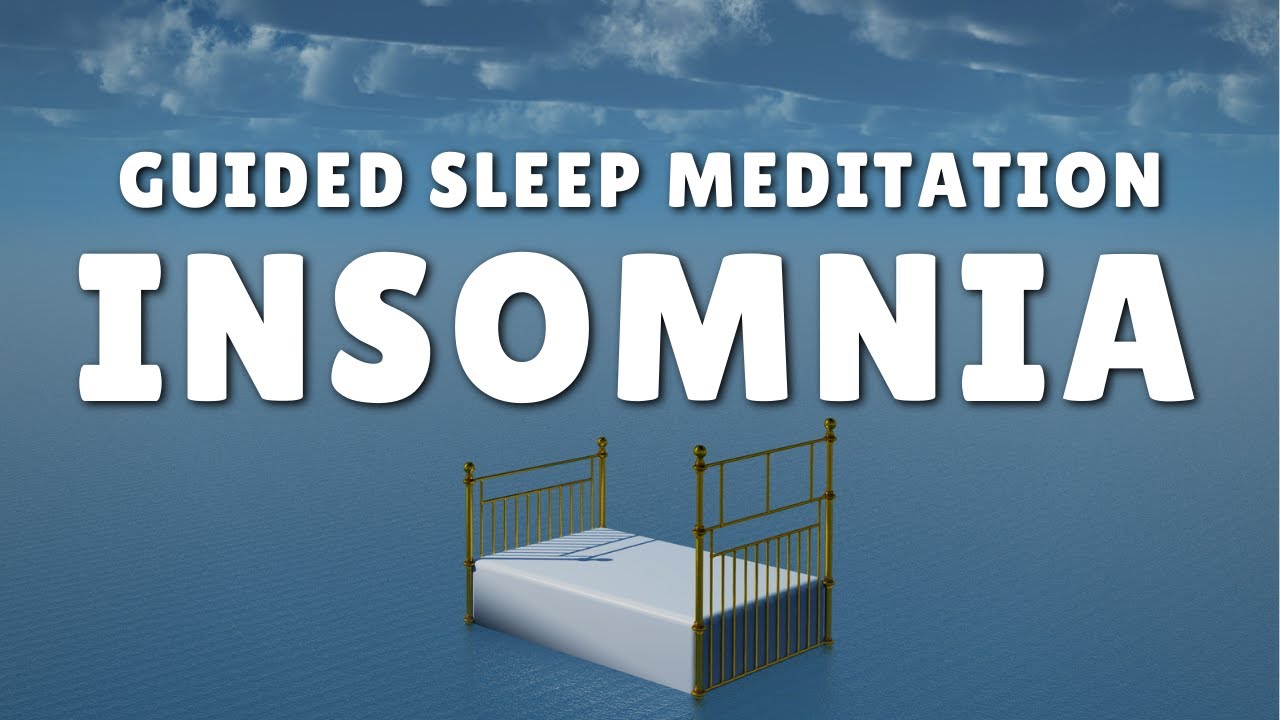 Guided Sleep Meditation for Insomnia (Fall Asleep Fast) - YouTube