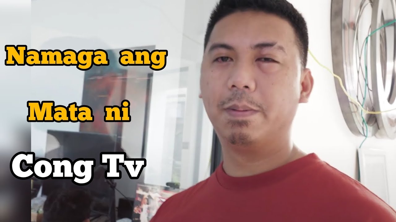 NAMAGA ANG MATA NI CONG TV - YouTube