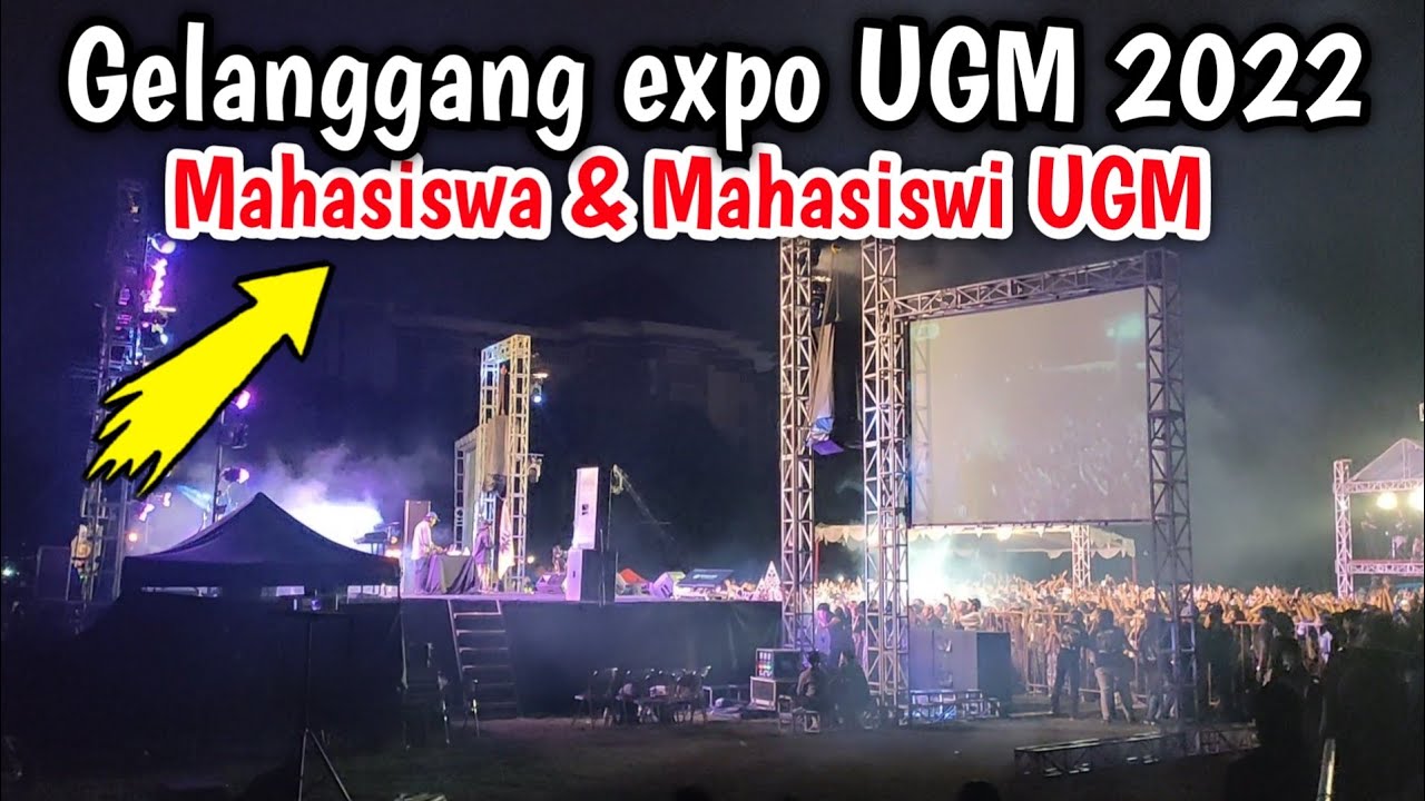 GELANGGANG EXPO UGM 2022 YOGYAKARTA‼️ - YouTube