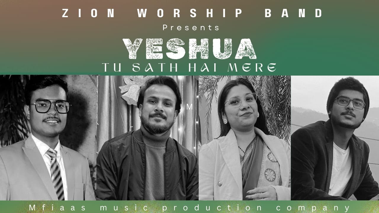 YESHUA - TU SATH HAI MERE | Official Music Video - 4K | Zion Worship ...