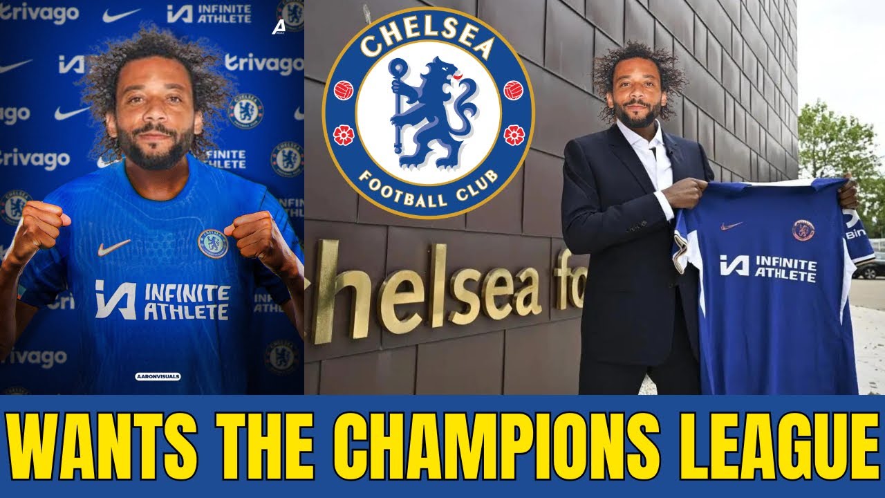 MARCELO JOINS CHELSEA! WORLD’S BEST LEFT-BACK SET TO DAZZLE WITH HIS ...