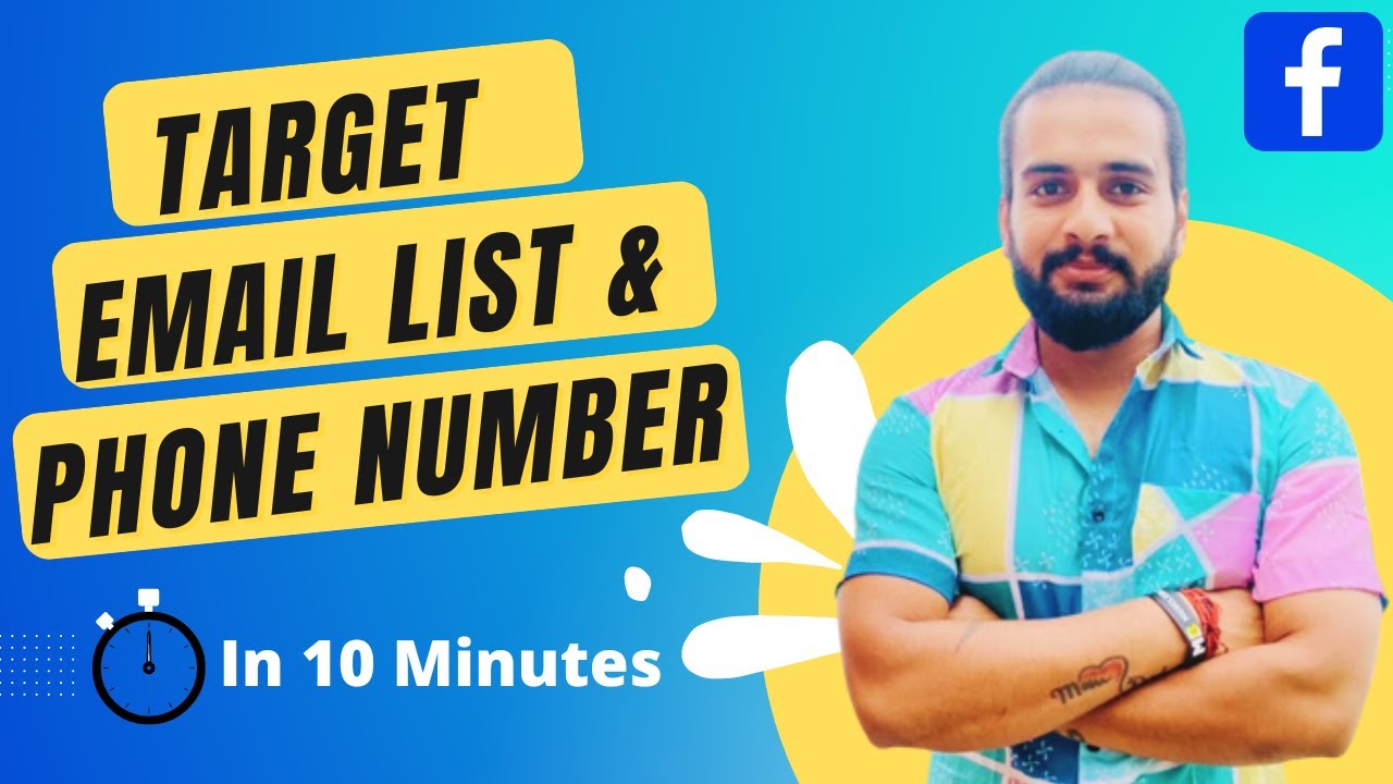 Target Facebook Ads with email list & Phone Number in 10 minutes [2025 ...