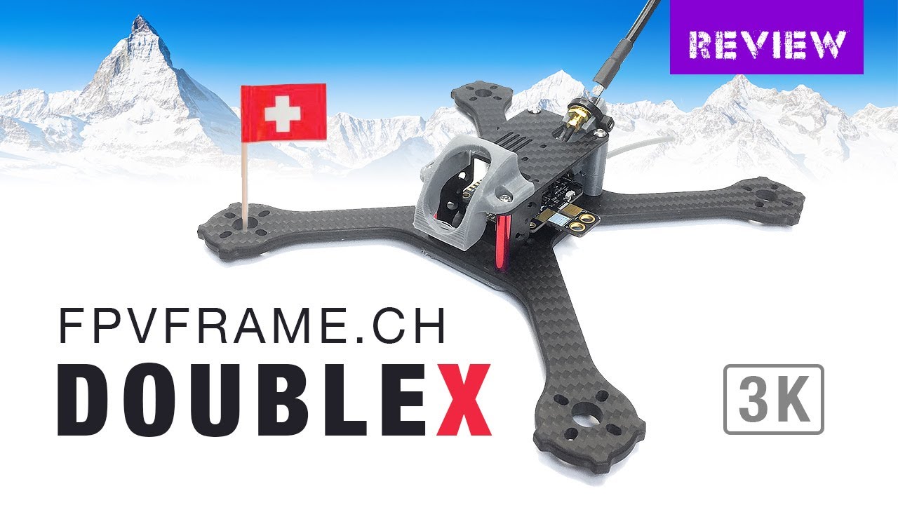DoubleX FPVframe.ch 🇨🇭 «Göllerböller» 5" Frame Review & Giveaway - YouTube