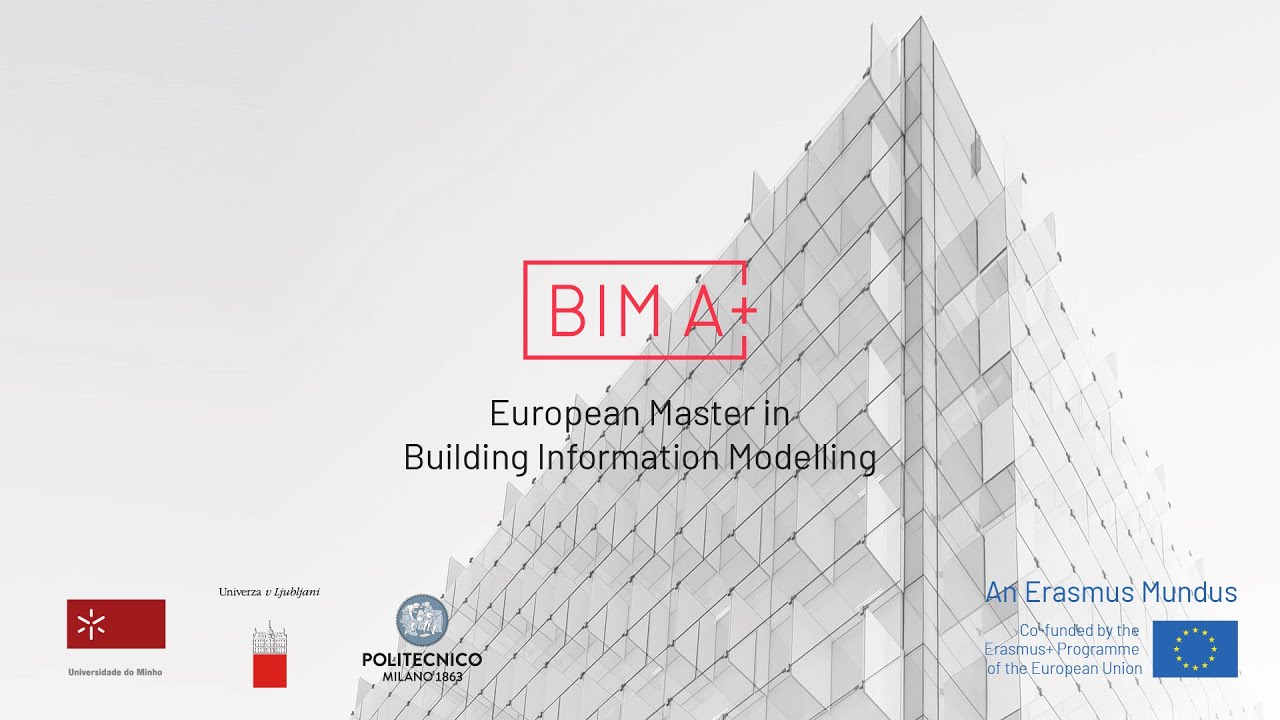 BIM A+ European Master in Building Information Modelling - 2019-2023 ...