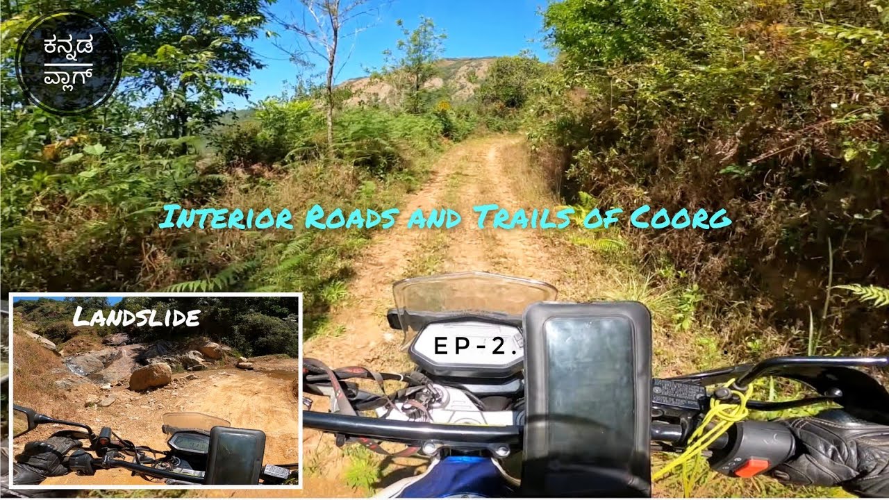 A Huge Landslide | Interior Roads and Trails of Coorg | Off-Roading ...