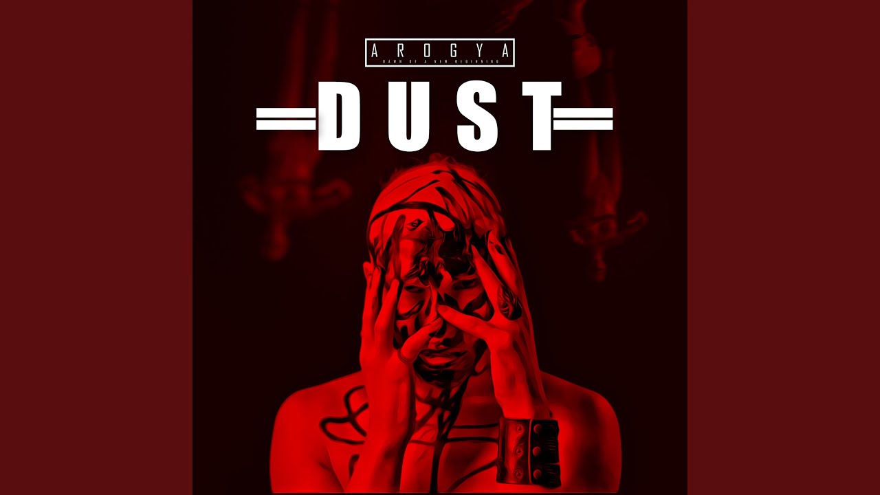 Dust - YouTube Music