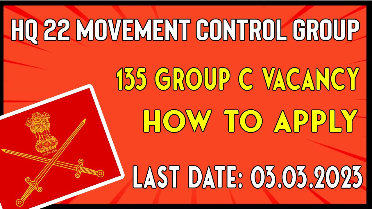 Indian Army Group C Recruitment 2023 - HQ 22 Movement Control Group ...