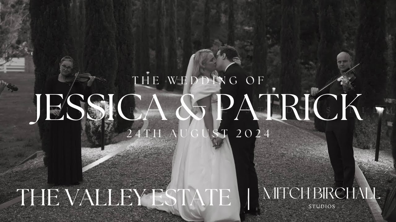 Patrick & Jessica | The Valley Estate | Wedding Video - YouTube