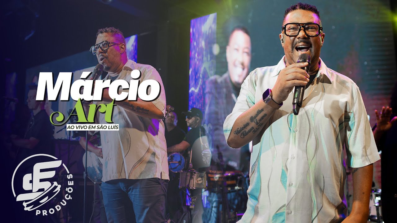 Márcio Art Ao Vivo em São Luís - "Sem Abuso" e "Maneiras" Part. Ivan ...