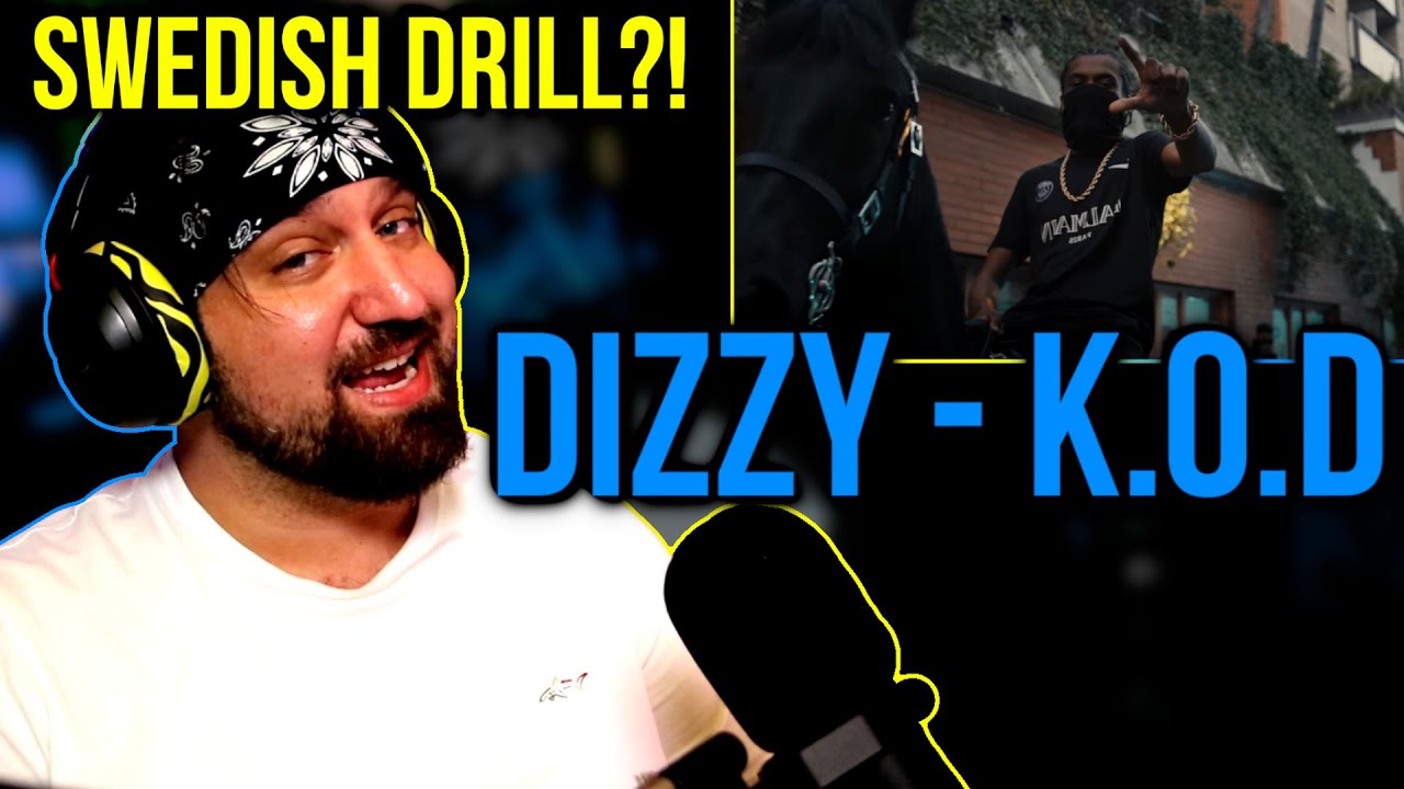 SWEDISH DRILL RAP?!? 🔥🔥 | DIZZY - K.O.D REACTION!! - YouTube