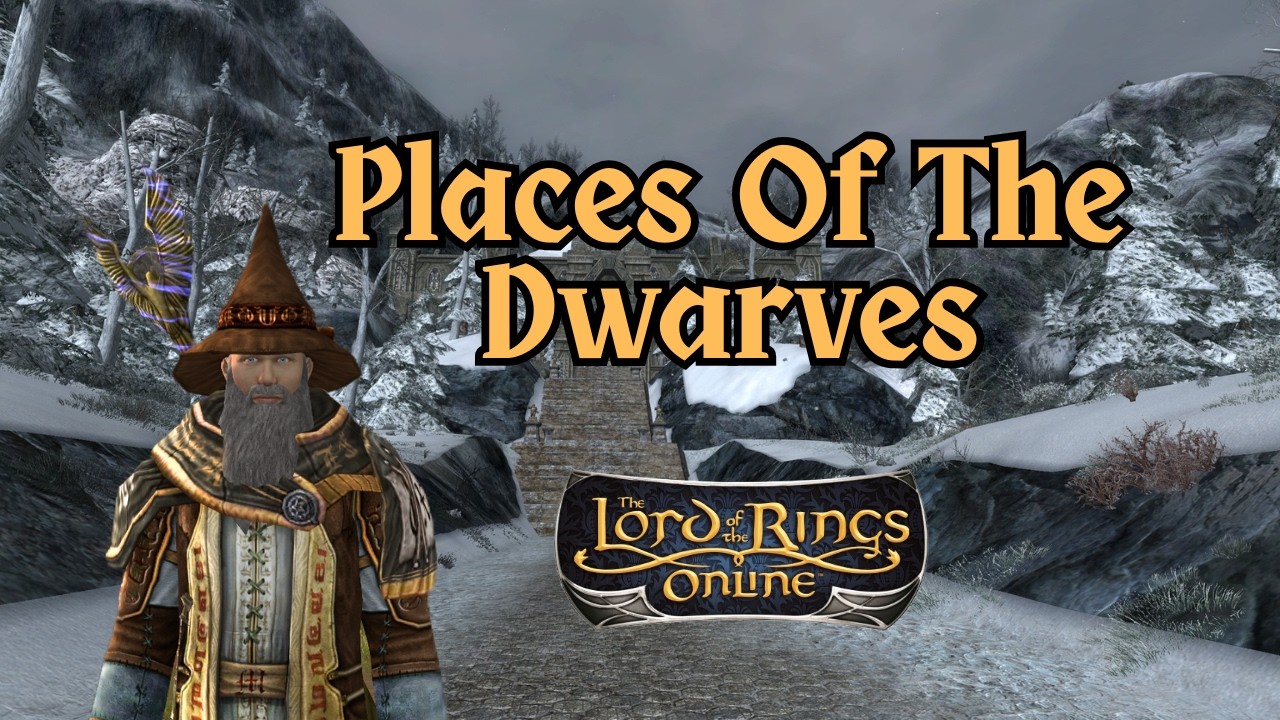 Places of the Dwarves | Lotro Lore | Lord of the Rings Rich Lore | Lore ...