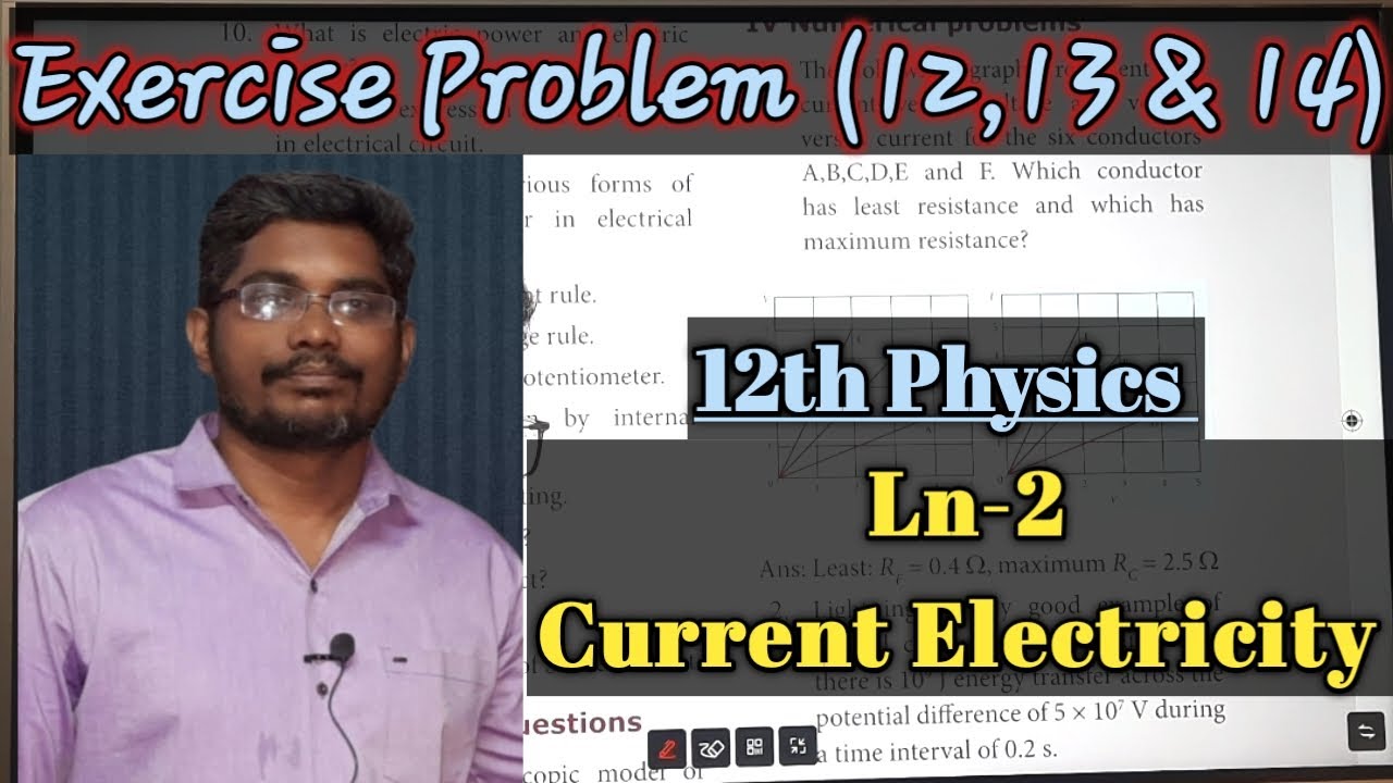 12th Physics | Ln-2 | Exercise Problem 12,13 & 14 | Current Electricity ...