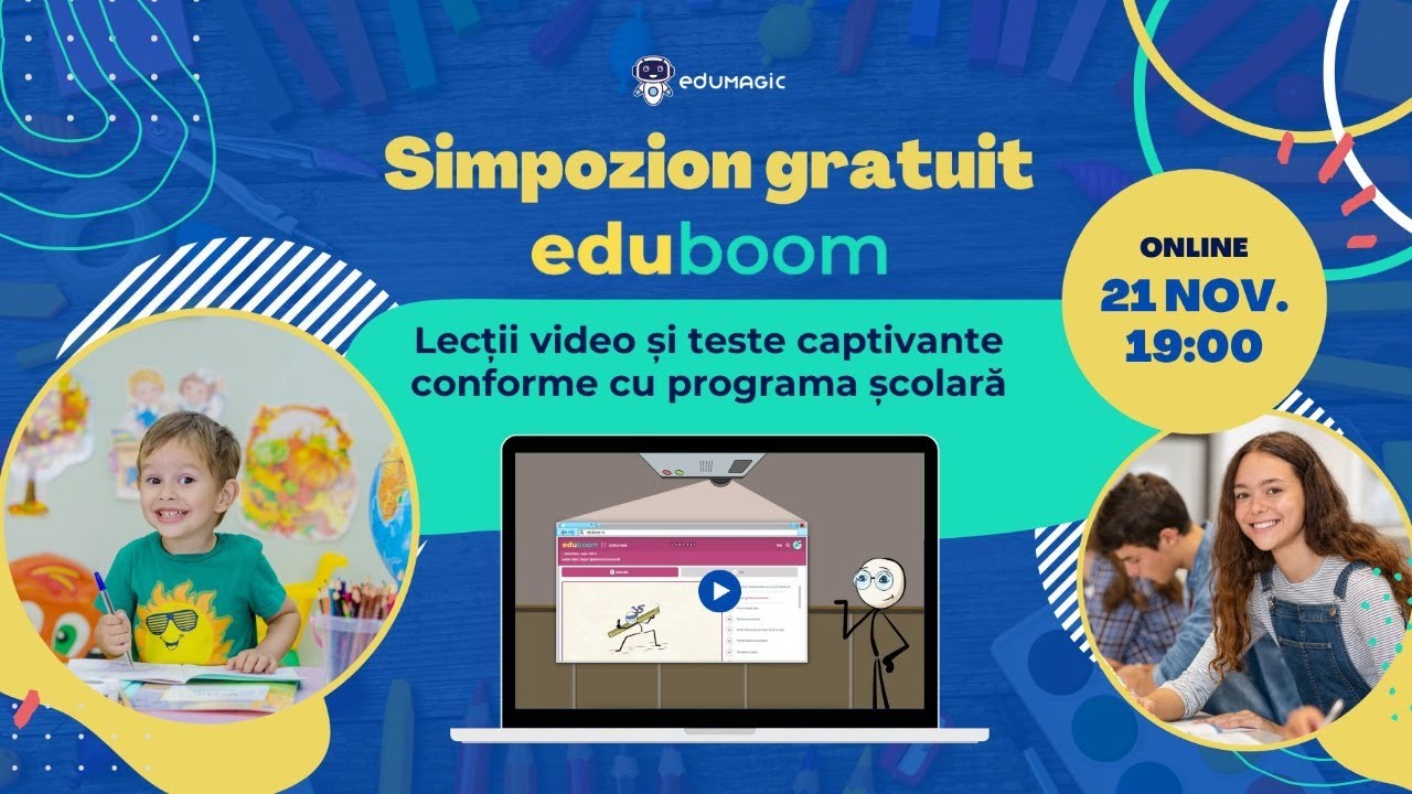 Simpozion online gratuit „Utilizarea Eduboom: lecții video și teste ...
