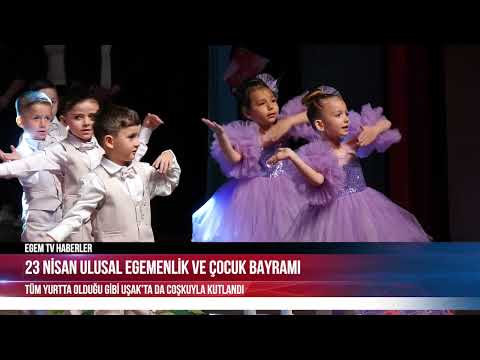 23 NİSAN ULUSAL EGEMENLİK VE ÇOCUK BAYRAMI TÜM YURTTA OLDUĞU GİBİ UŞAK’TA DA COŞKUYLA KUTLANDI