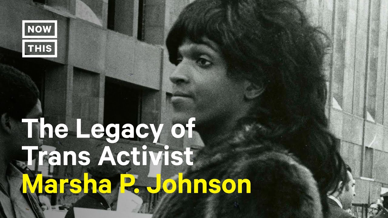 Why You Should Remember Marsha P. Johnson - YouTube