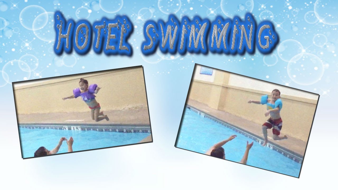 Hotel swimming! - YouTube