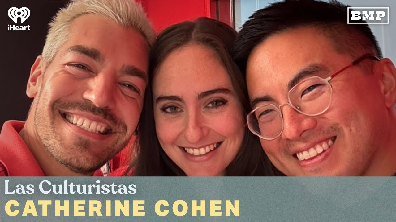 "In Bloom and Unbothered" (w/ Catherine Cohen) | Las Culturistas with ...