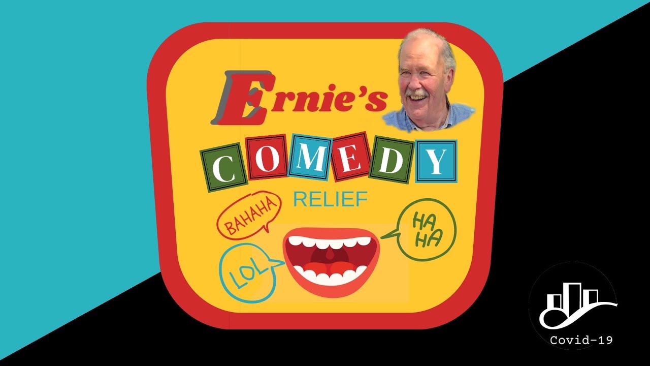 Ernie's Comedy Relief (May 20) - YouTube
