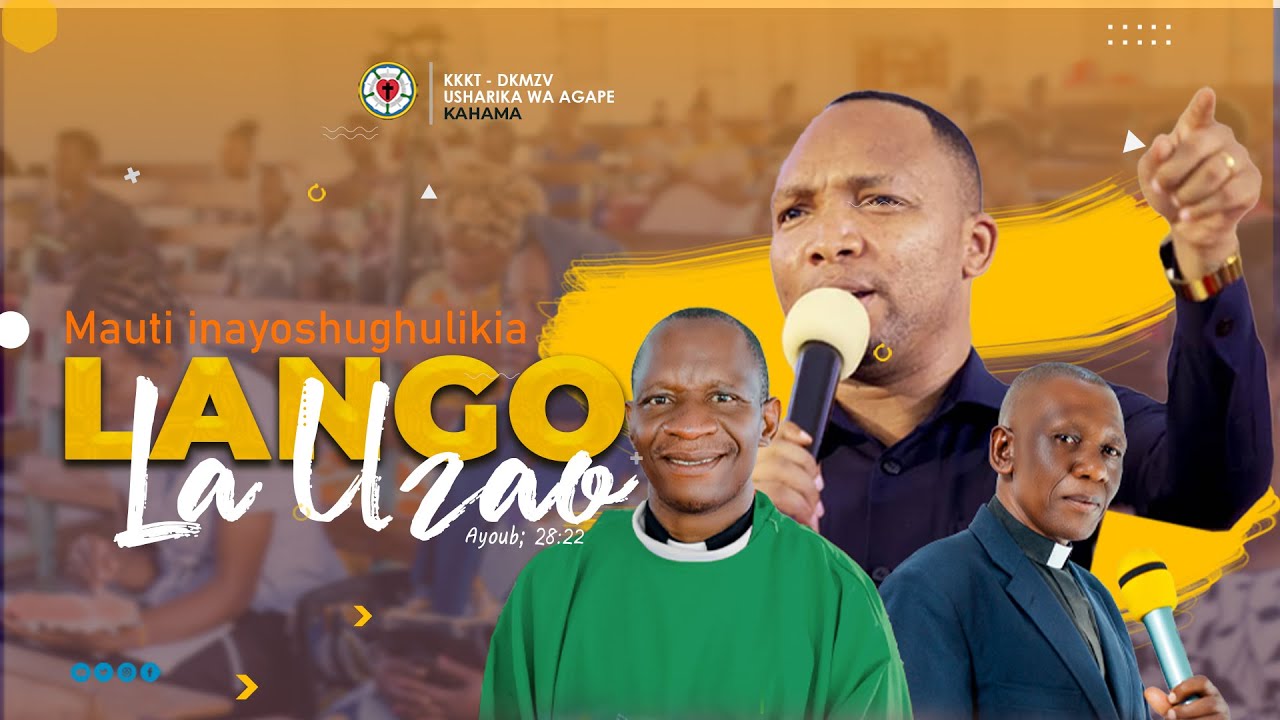 DAY 03: MAUTI INAYOSHUGHULIKIA LANGO LA UZAO: MWL. JAMES KAMERA - YouTube