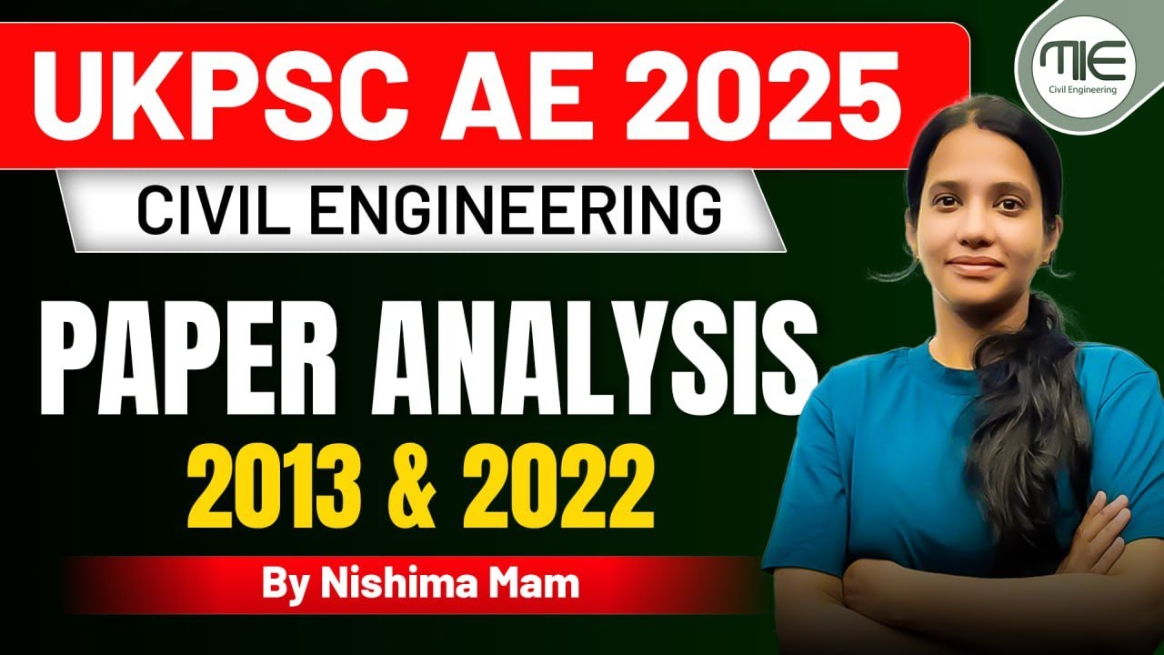 UKPSC AE 2025 | Civil Engineering | 2013 & 2022 Paper Analysis by ...