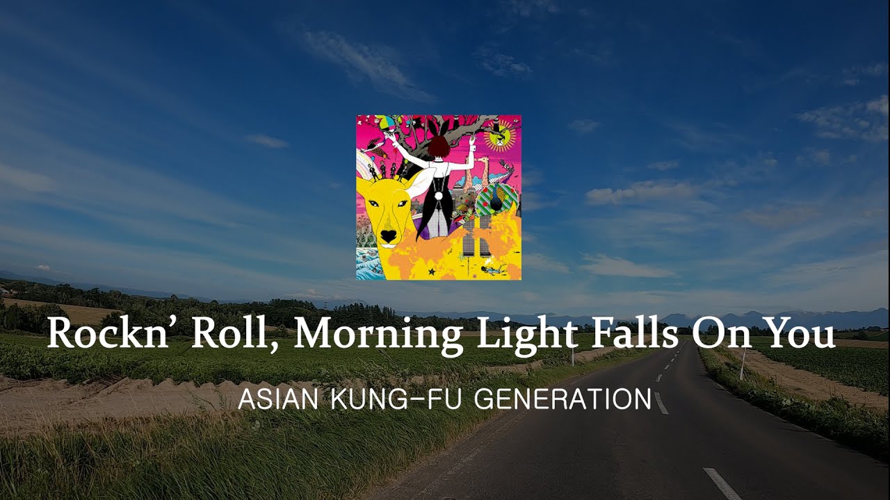 [J-POP] Rockn' Roll, Morning Light Falls On You - ASIAN KUNG-FU ...