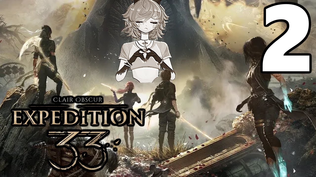 Larxa Plays Clair Obscur: Expedition 33! (Part 2) - YouTube