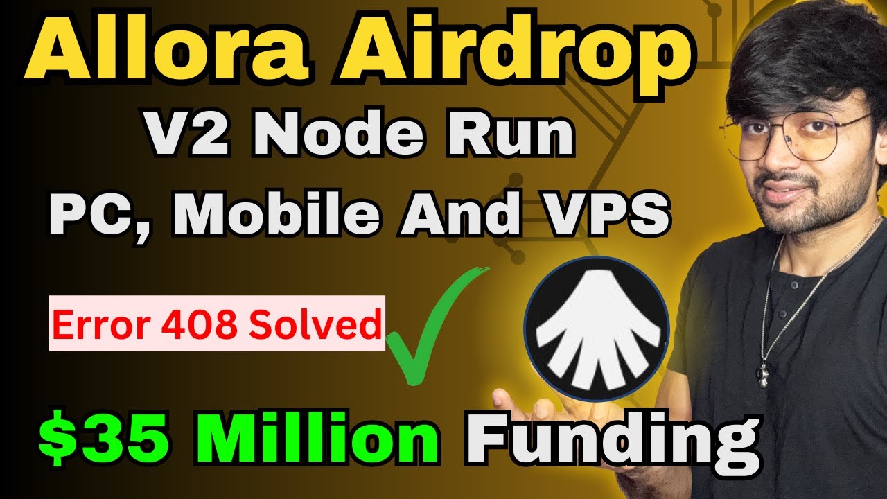 Allora Airdrop V2 Node Run Full Process for PC, Mobile and VPS New users can also Join | SAGE ...