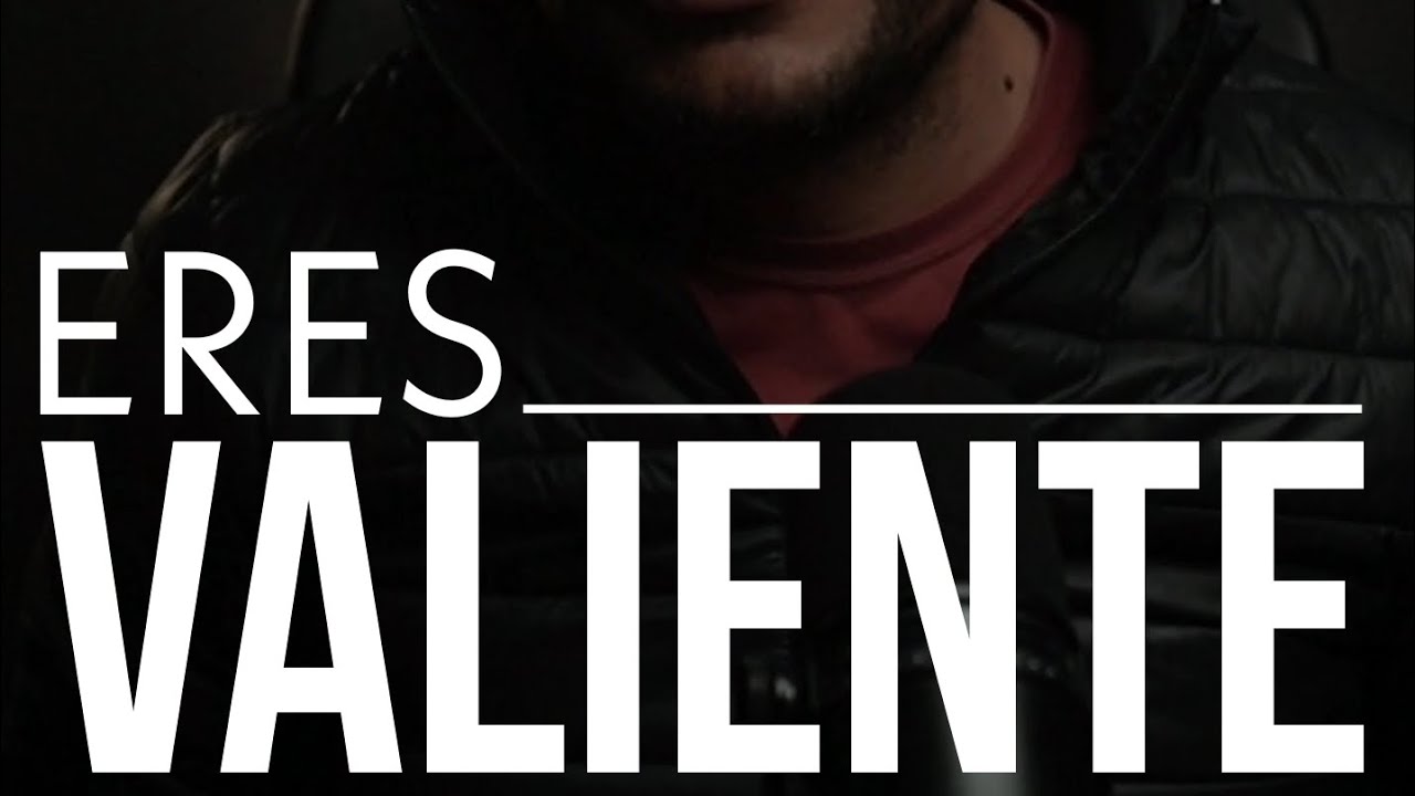 ¡Eres valiente! 🤗 - YouTube