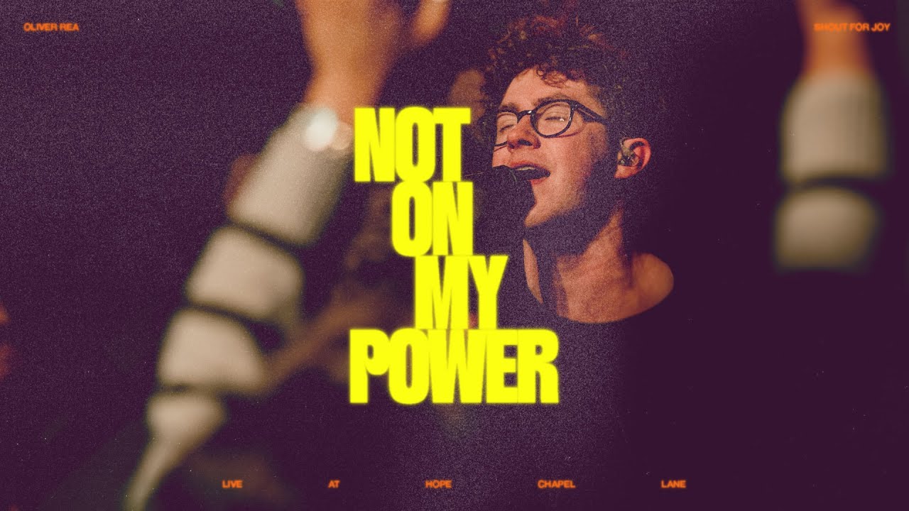Not on My Power | Oliver Rea - YouTube