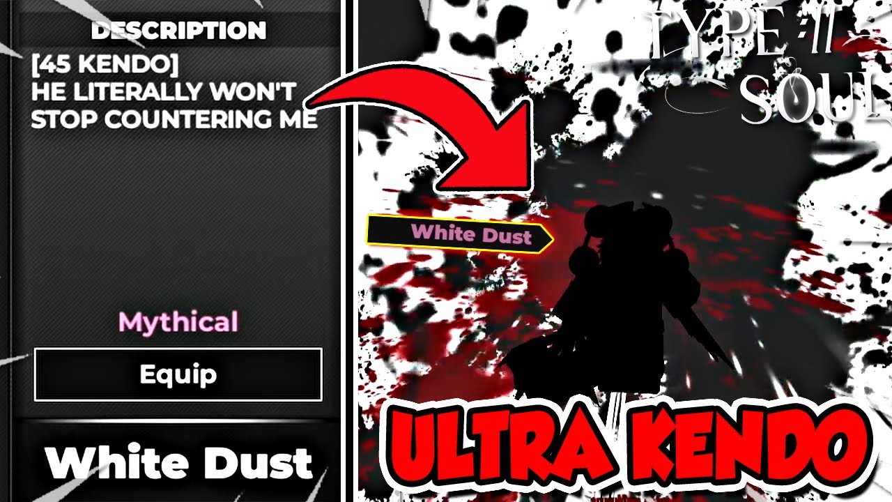 Type Soul *NEW* How To Get White Dust | Ultra Kendo Skill Fast + Full Showcase! (CODES) - YouTube