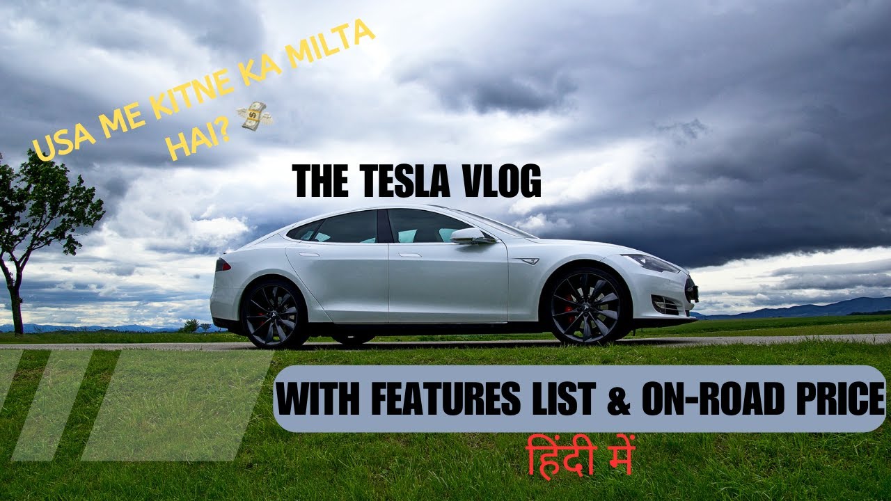 the-tesla-vlog-ft-sonalslifestylelounge-usa-me-kitne-ka-milta-hai