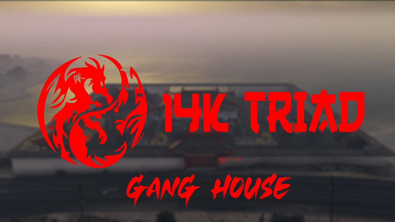 14K TRIAD OFFICIAL GANG HOUSE | GTA V | TKRP | - YouTube