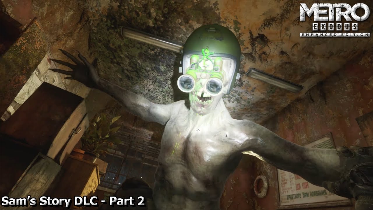 Metro Exodus Enhanced Edition: Sam's Story DLC Part 2 - Exploring the ...